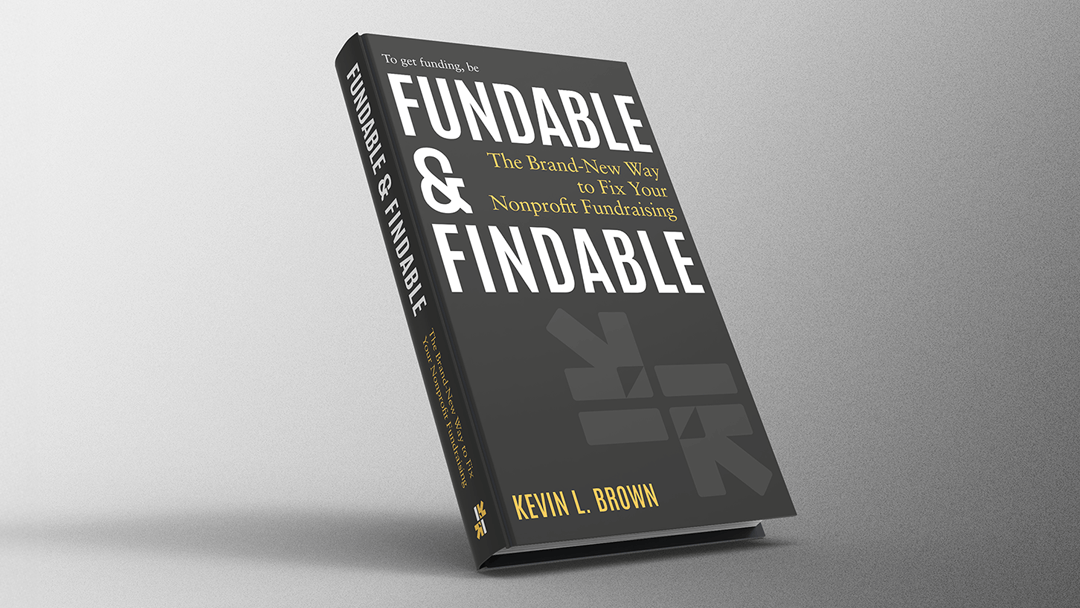Fundable & Findable — Best-selling book by Kevin L. Brown